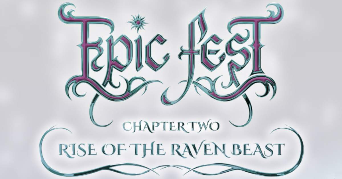 EPIC FEST 2024 - Rise Of The Raven Beast